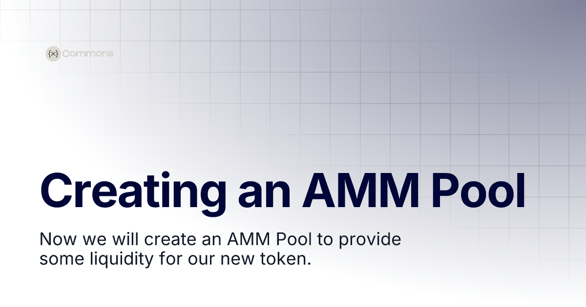 Creating an AMM Pool | Trainings